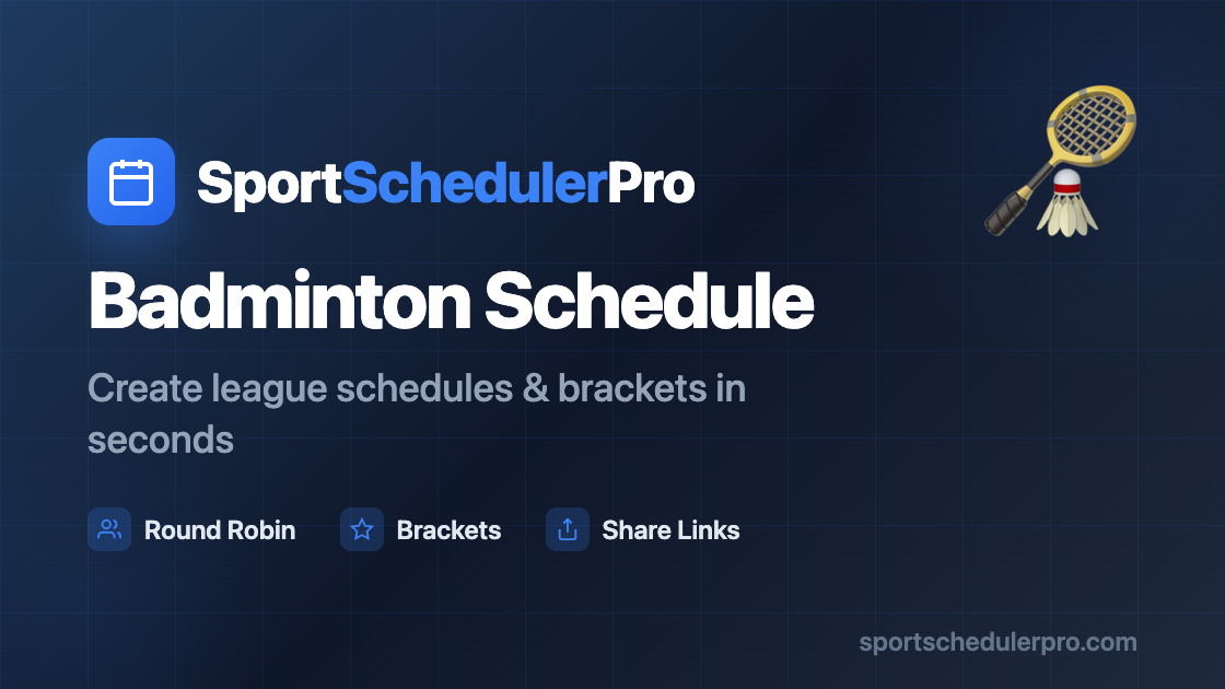 Free Badminton Tournament Bracket Generator | Sport Scheduler Pro